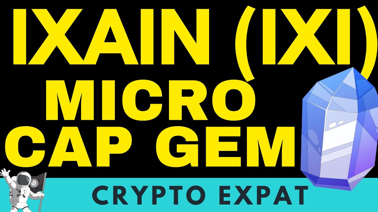 IXIAN Micro Cap Hidden Gem Only 15M Market cap 10X Gains, Step By Step Tutorial - YouTube