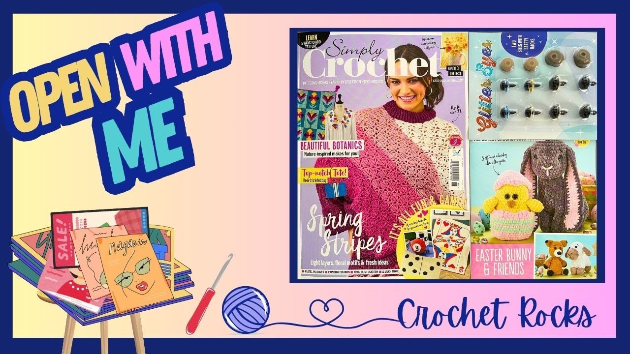 📚 Open With Me 205 Bumper Simply Crochet Magazine & Freebies | Crochet ...