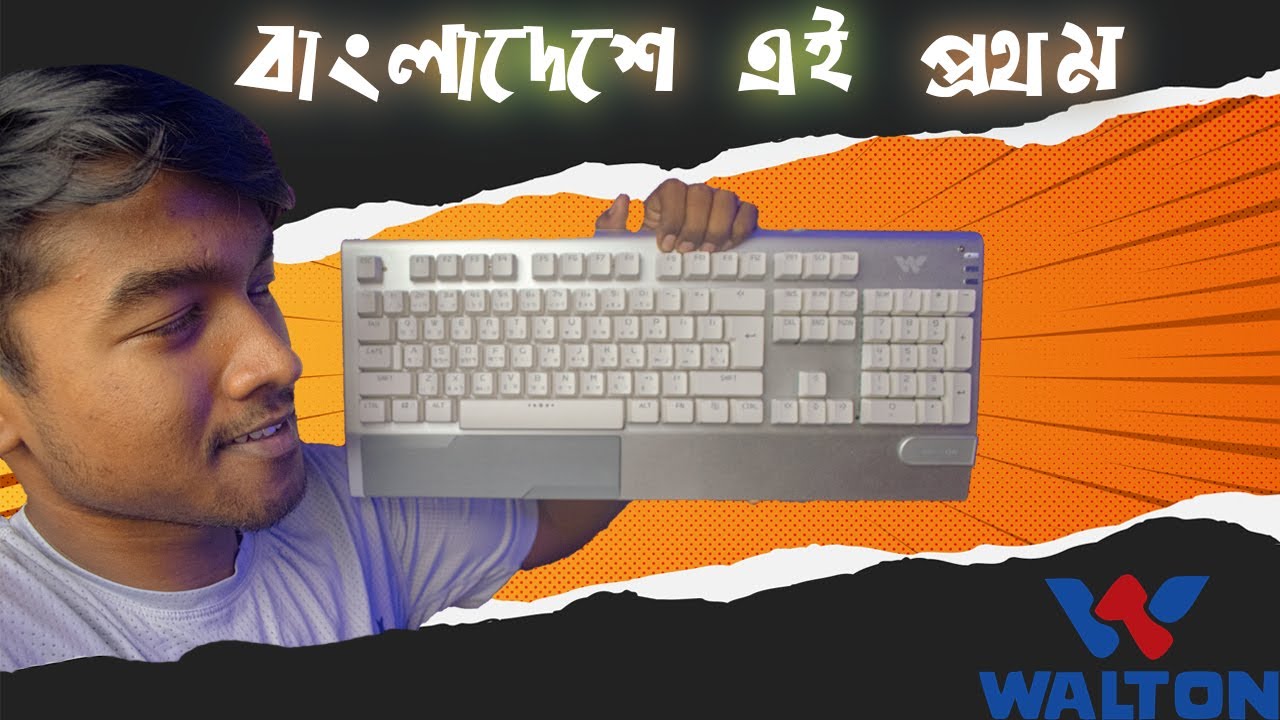 First Ever Walton Mechanical Gaming Keyboard Full review || in Bangla ...