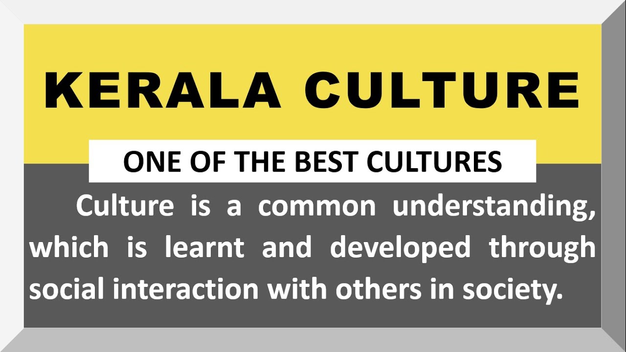 Essay on Kerala Culture in English | Essay Writing about Kerala Culture ...