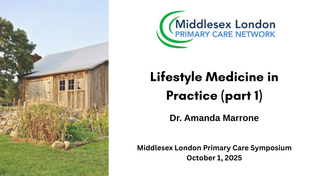 Lifestyle Medicine in Practice: Dr. Amanda Marrone, Middlesex London ...
