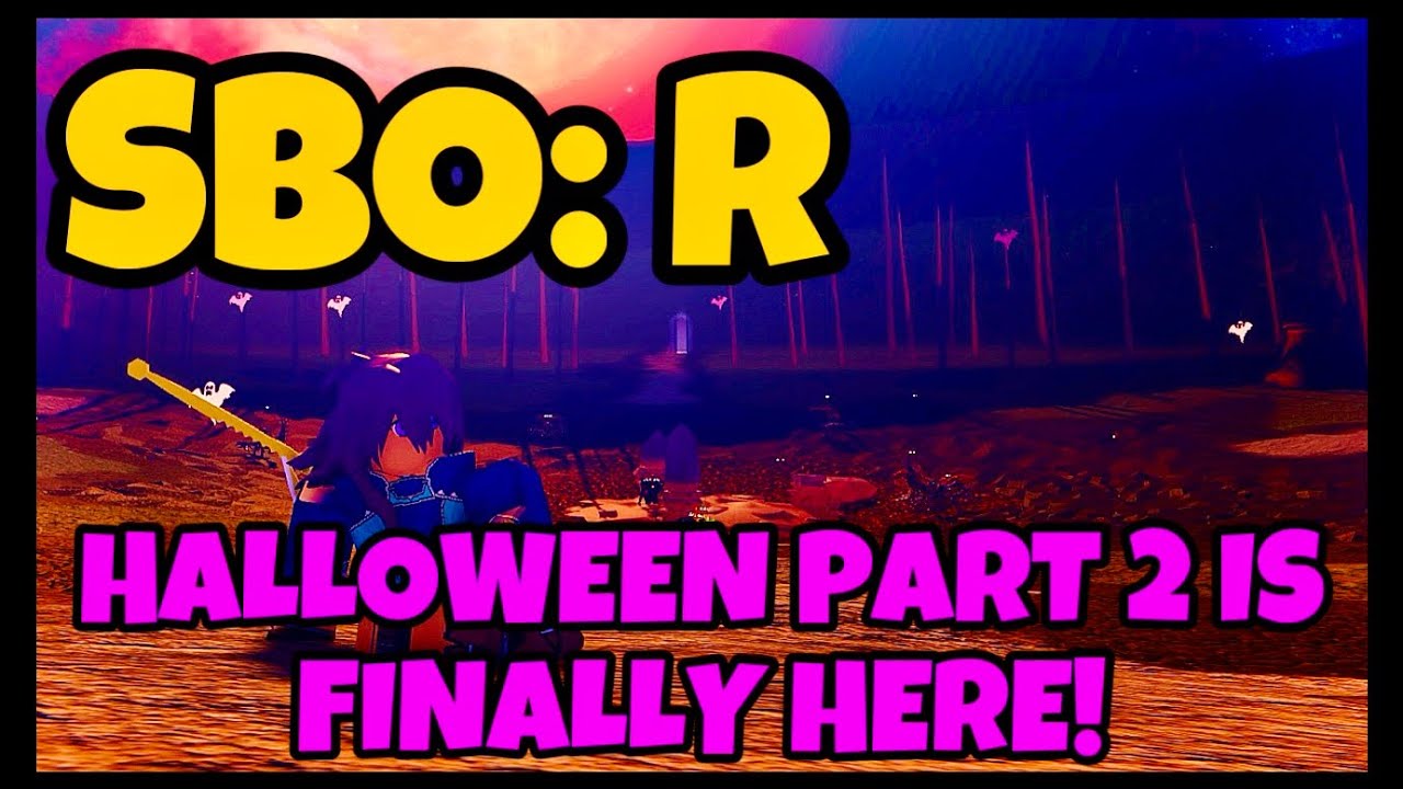 HALLOWEEN PART 2 IS FINALLY HERE! | Roblox | [SwordBloxOnline: Rebirth ...