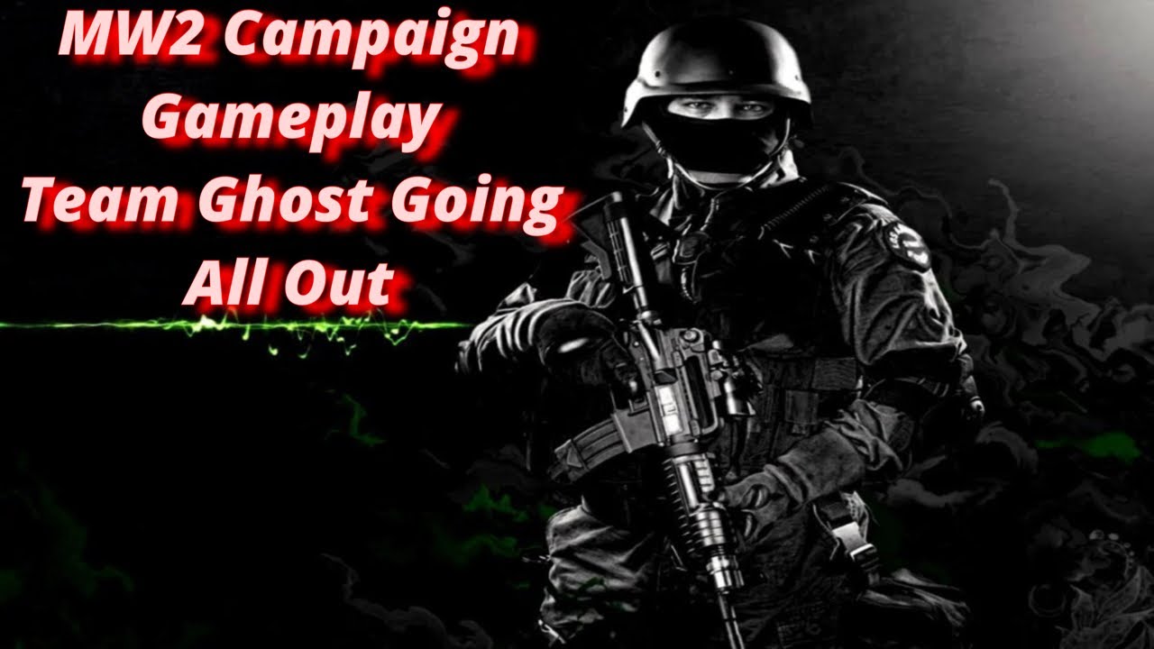 Mw2 Campaign Gameplay - Ghost Team (Take Down Graves) - YouTube