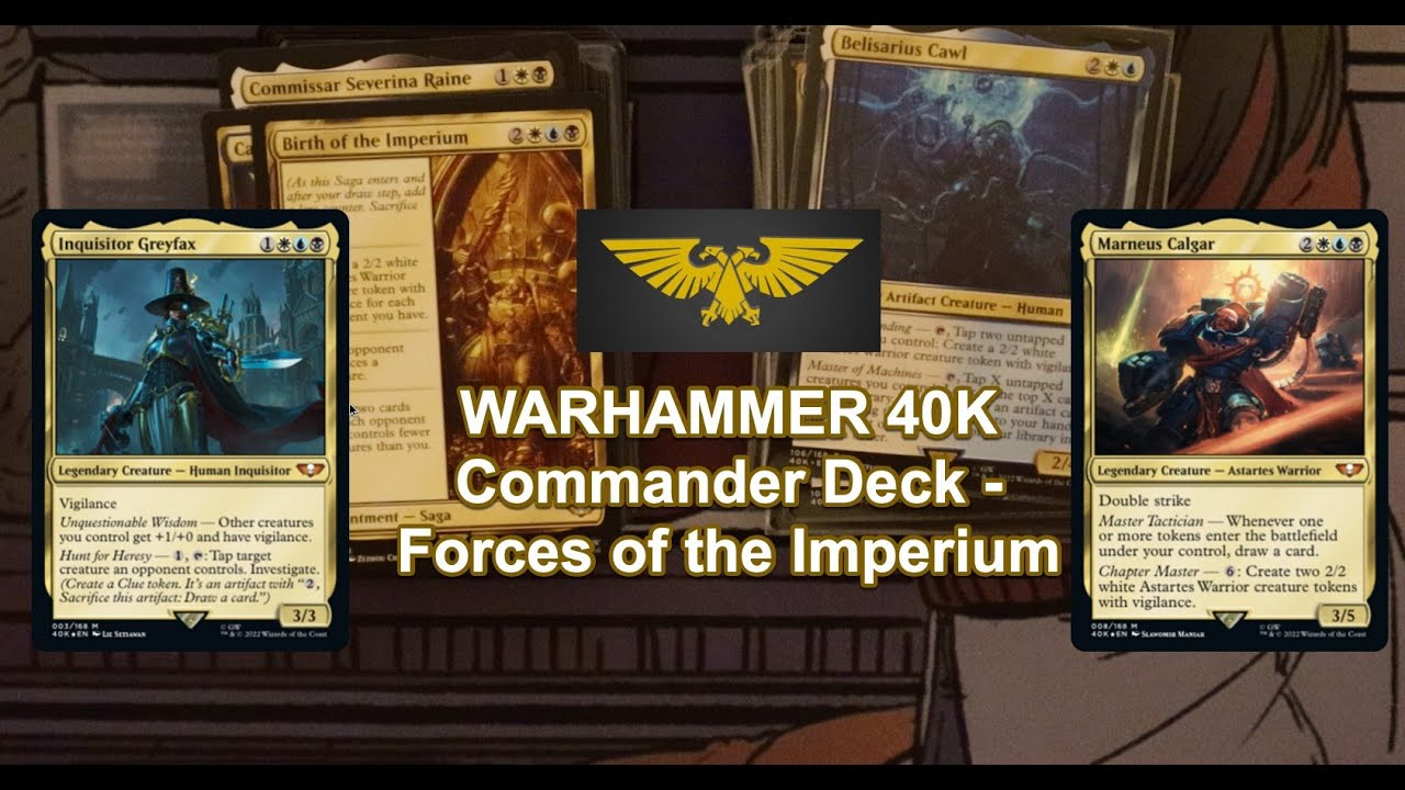 WARHAMMER 40K Forces of the Imperium Card by Card Walkthrough | Magic ...