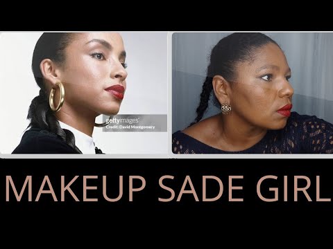 MAKEUP SADE GIRL_tendência inspirada em SADE ADU@usedifashion - YouTube