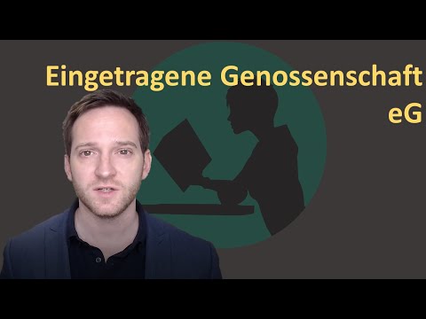 Die eingetragene Genossenschaft (eG)