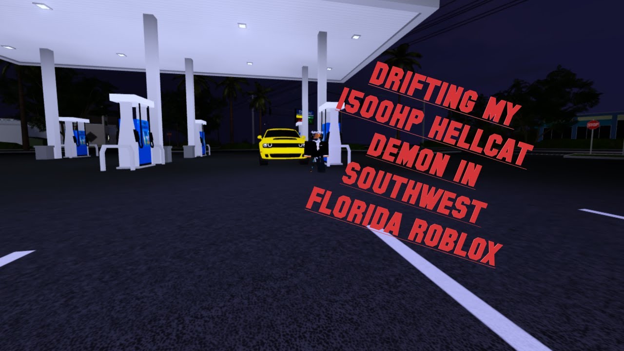 DRIFTING MY 1500HP HELLCAT DEMON IN SOUTHWEST FLORIDA ROBLOX - YouTube