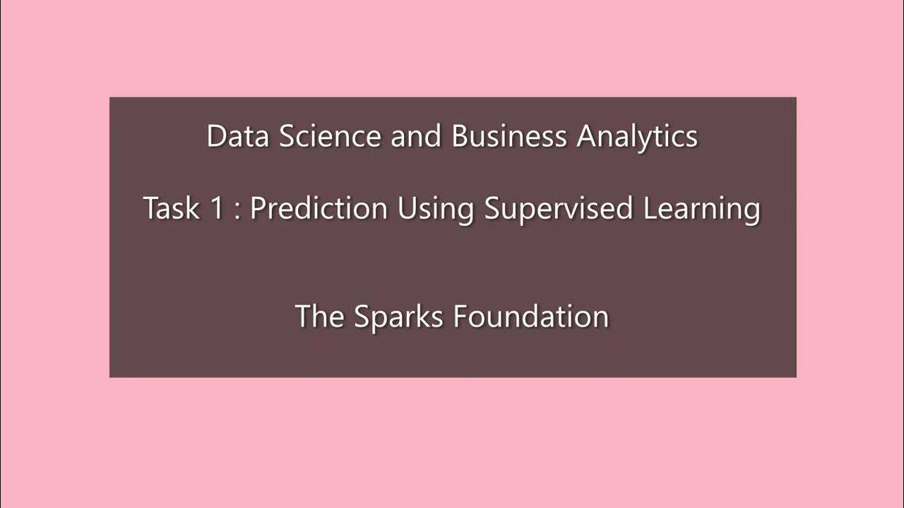 Task 1 : Prediction Using Supervised ML || GRIP : The Sparks Foundation - YouTube