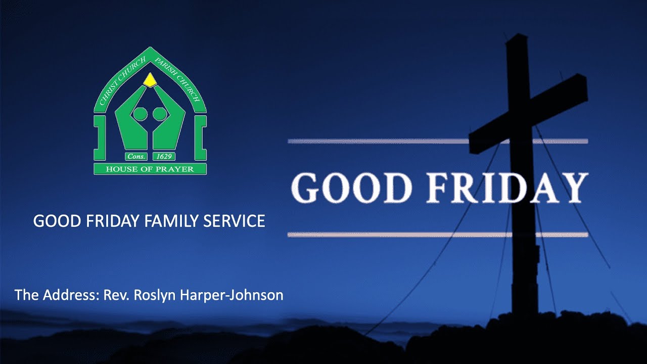 Christ Church Parish Church - Good Friday Family Service - YouTube