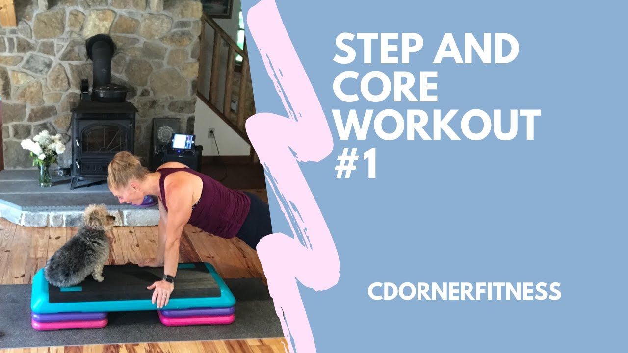 STEP AEROBICS AND CORE WORKOUT. ALL LEVEL STEP CHOREOGRAPHY High ...