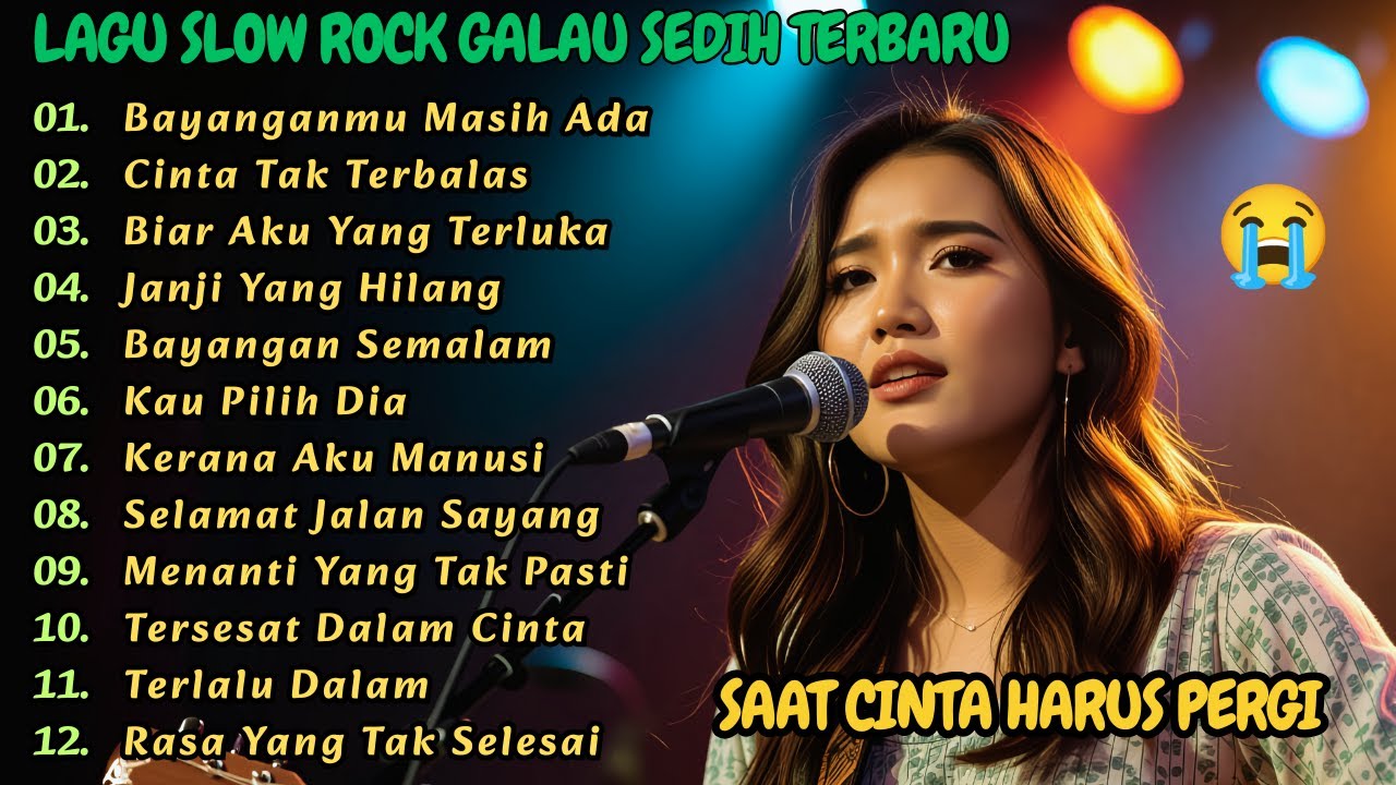 Lagu Slow Rock Terbaru 2025|Selamat Jalan Sayang - Bayanganmu Masih Ada ...
