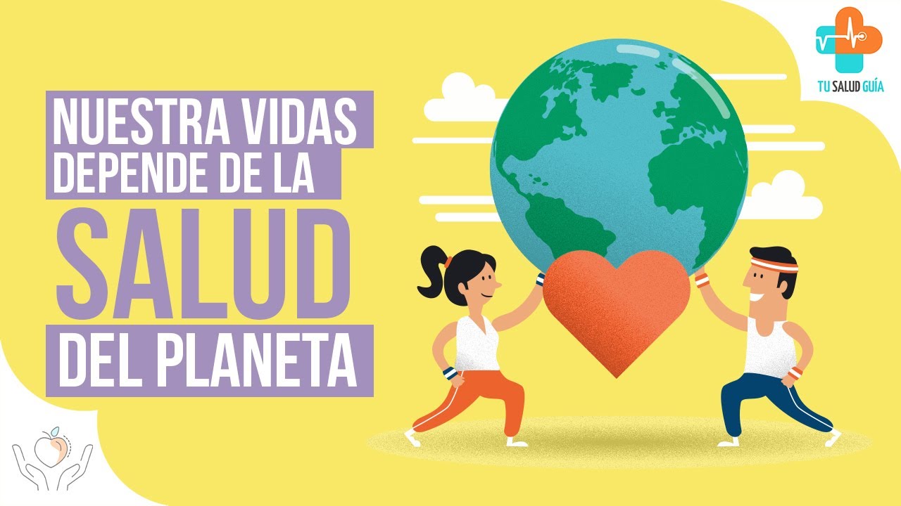 Nuestra salud depende de la SALUD DE LA TIERRA | Tu Salud Guía - YouTube