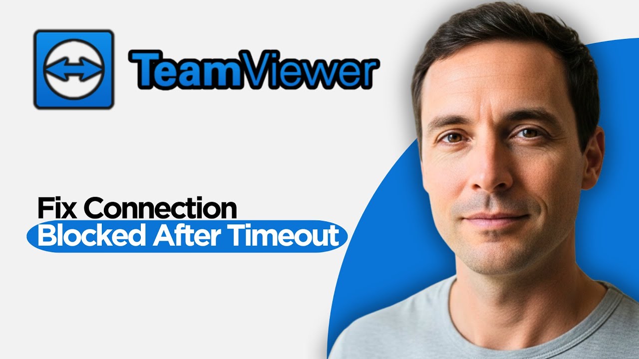 How to Easily Fix TeamViewer Connection Blocked After Timeout (2026 ...