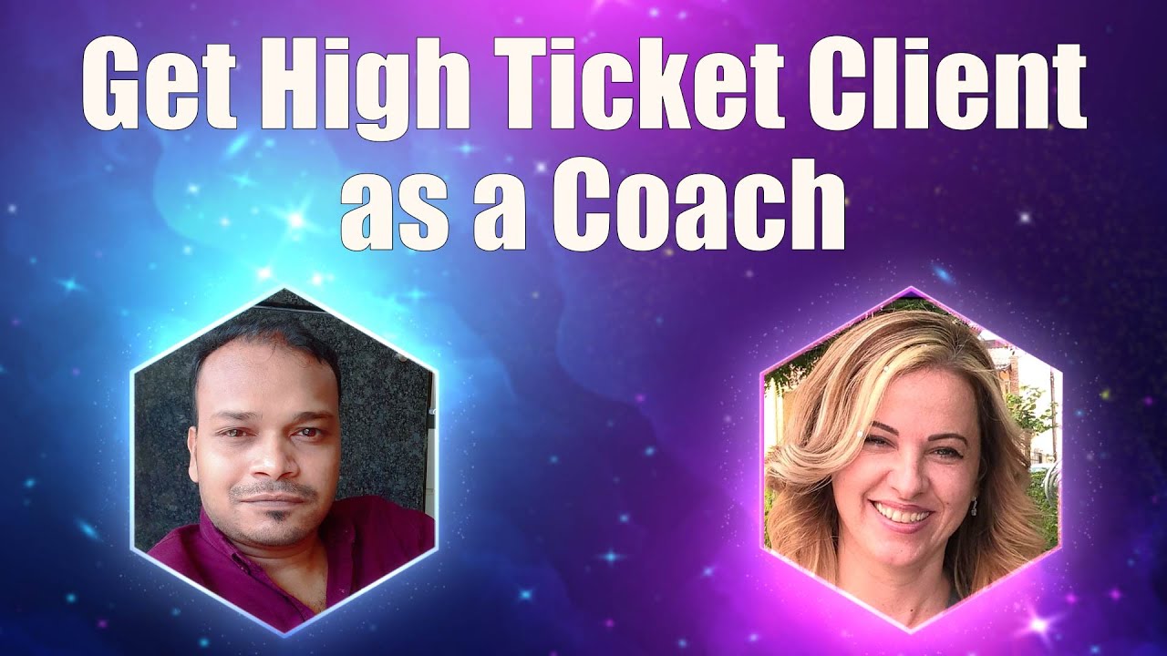 EP 22 - How to Get High Ticket Client as a Coach - YouTube