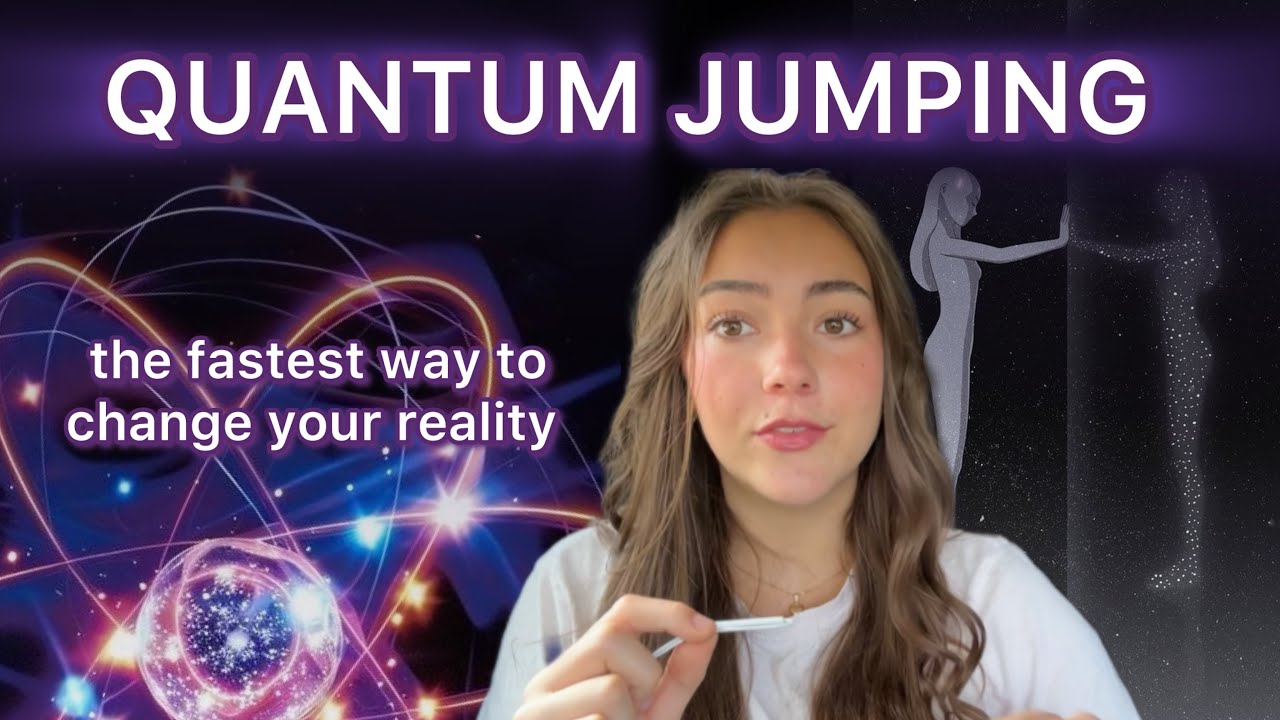 The FASTEST way to CHANGE YOUR LIFE! ⚛️ Quantum Jumping!how to quantum ...
