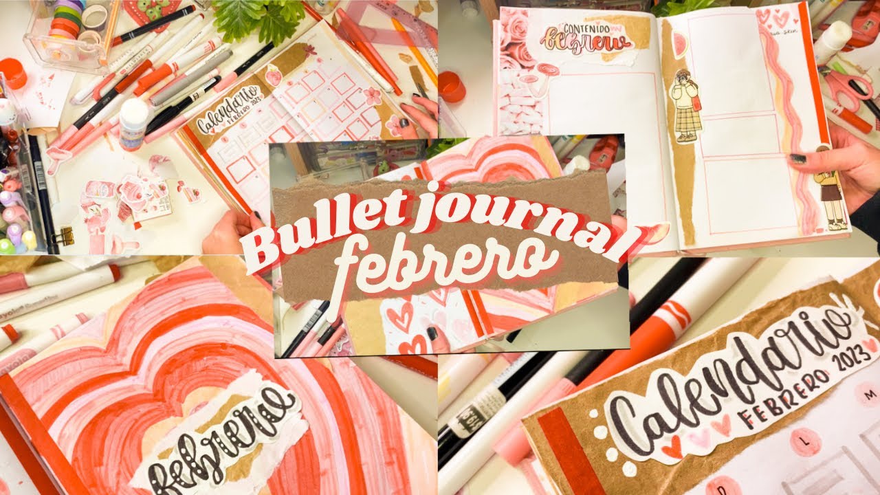 BULLET JOURNAL FEBRERO acompáñame a planear y organizar mi mes - YouTube