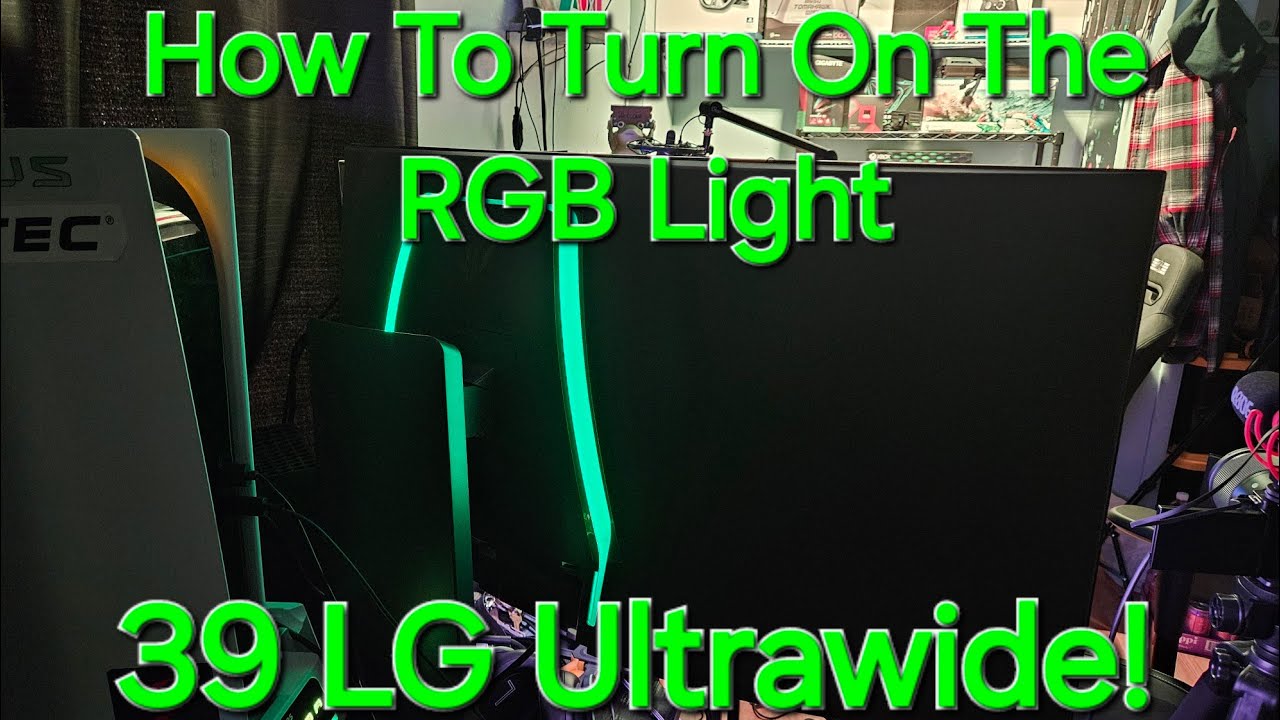 How To Turn On The RGB Light On Your 39 LG Ultrawide Monitor. - YouTube