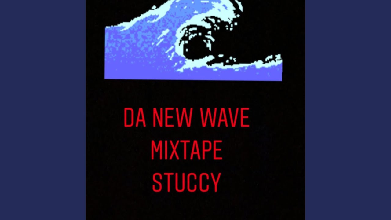 Da New Wave Mixtape - YouTube