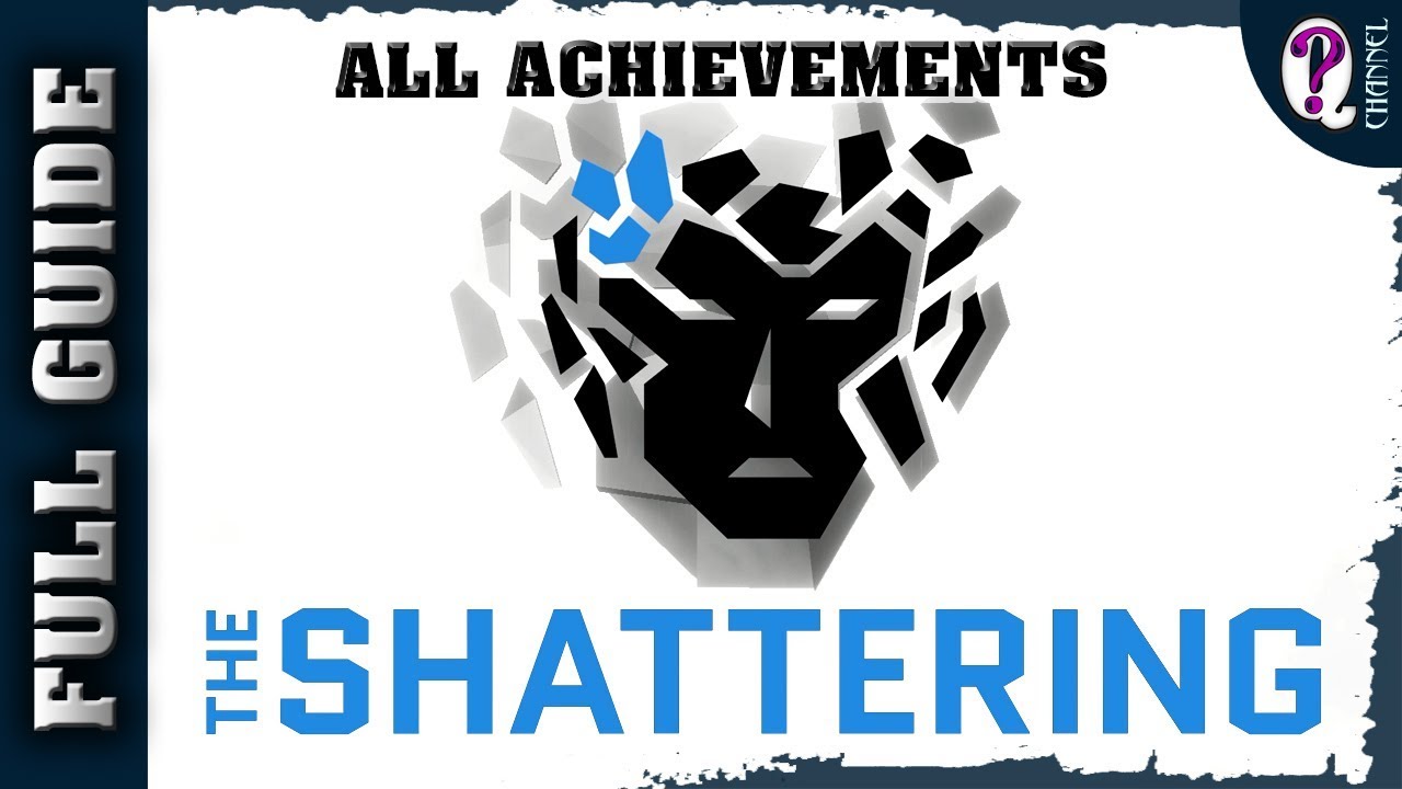 The Shattering || Full Game walkthrough. All Endings & Achievements ...