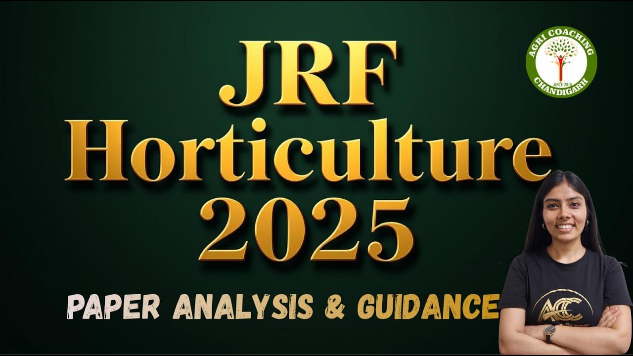JRF Horticulture 2025-26 | Analysis and Guidance - YouTube