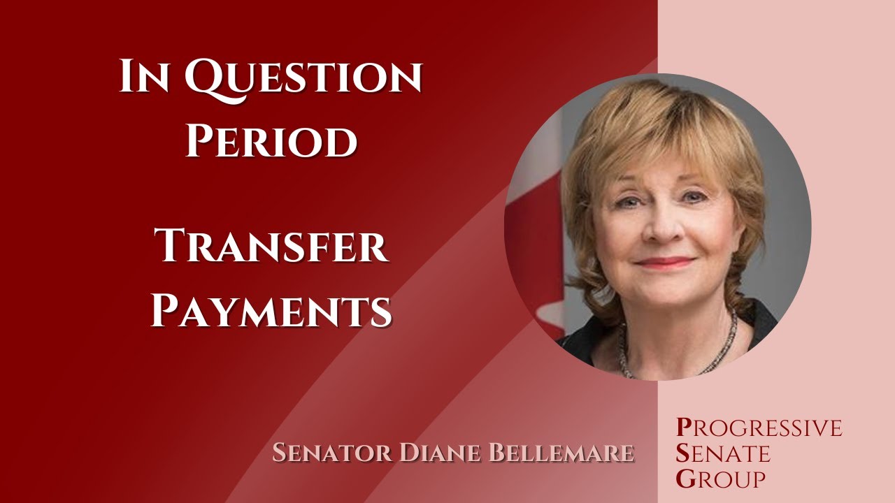 Senator Bellemare asks about transfer payments - June 11, 2024 (English ...