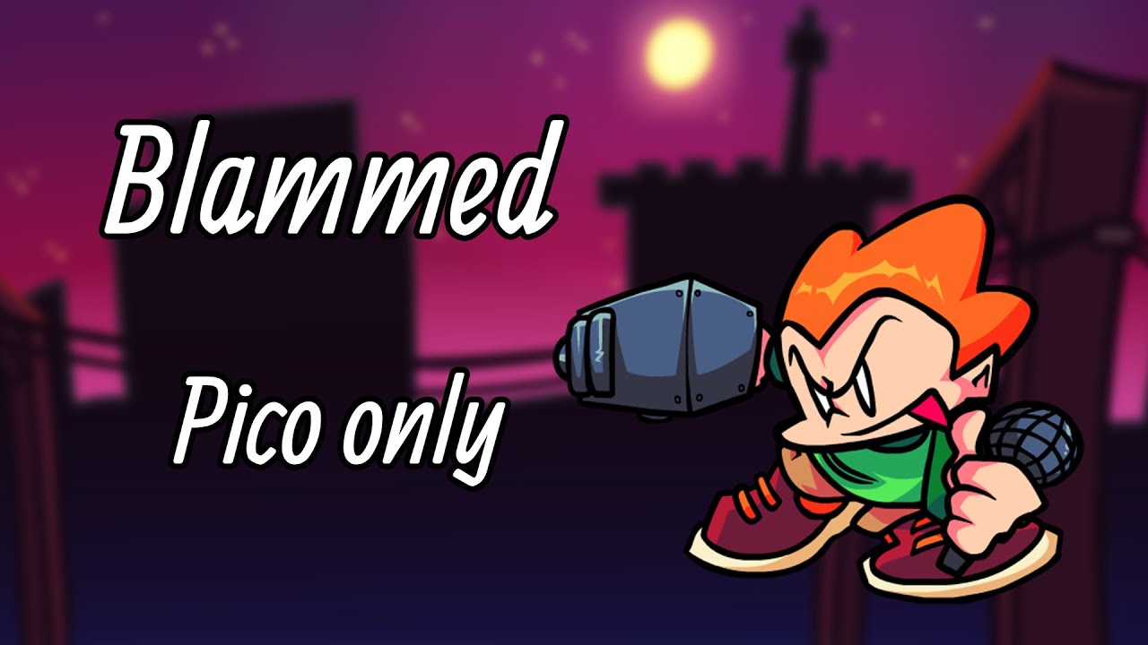 Friday Night Funkin' - Blammed (Pico only Edit) - YouTube