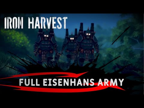 Full Eisenhans Army | Iron Harvest