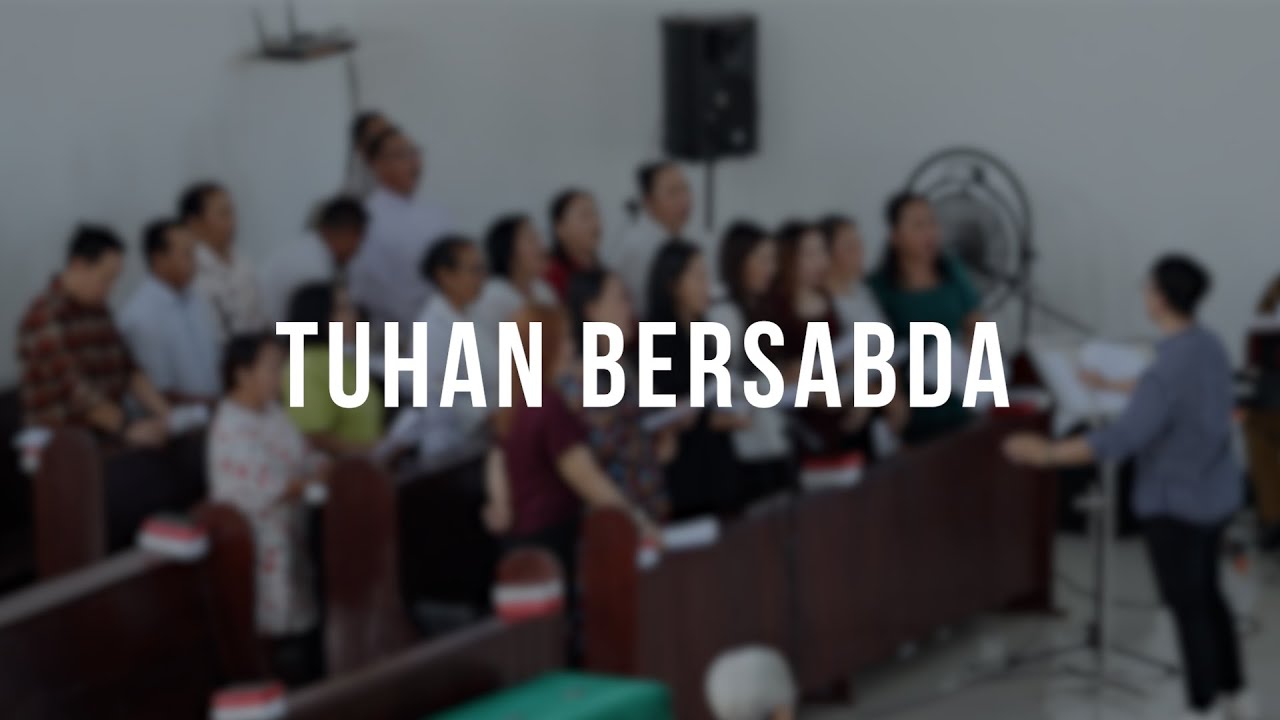 TUHAN BERSABDA | LAGU KATOLIK | Wilayah Rohani Santa Helena Paroki GPI ...