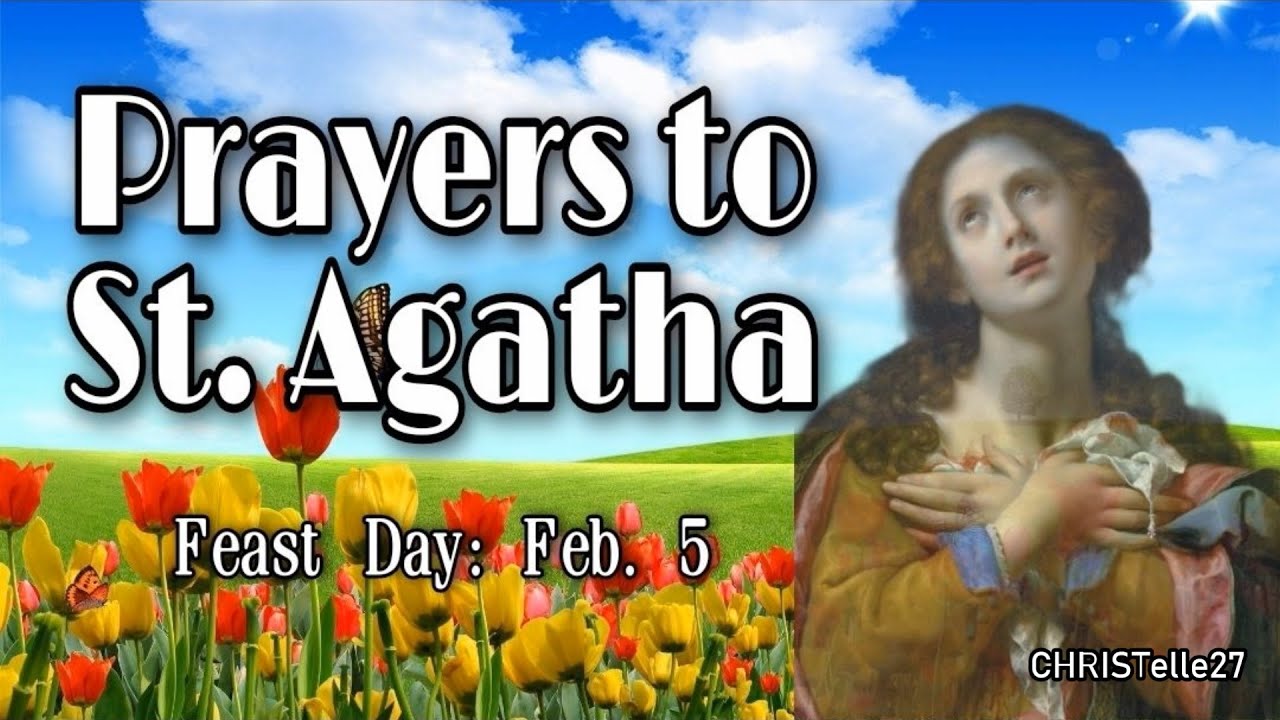 Prayers to St. Agatha | Feast Day: Feb. 5 | Patron of Breast Cancer ...