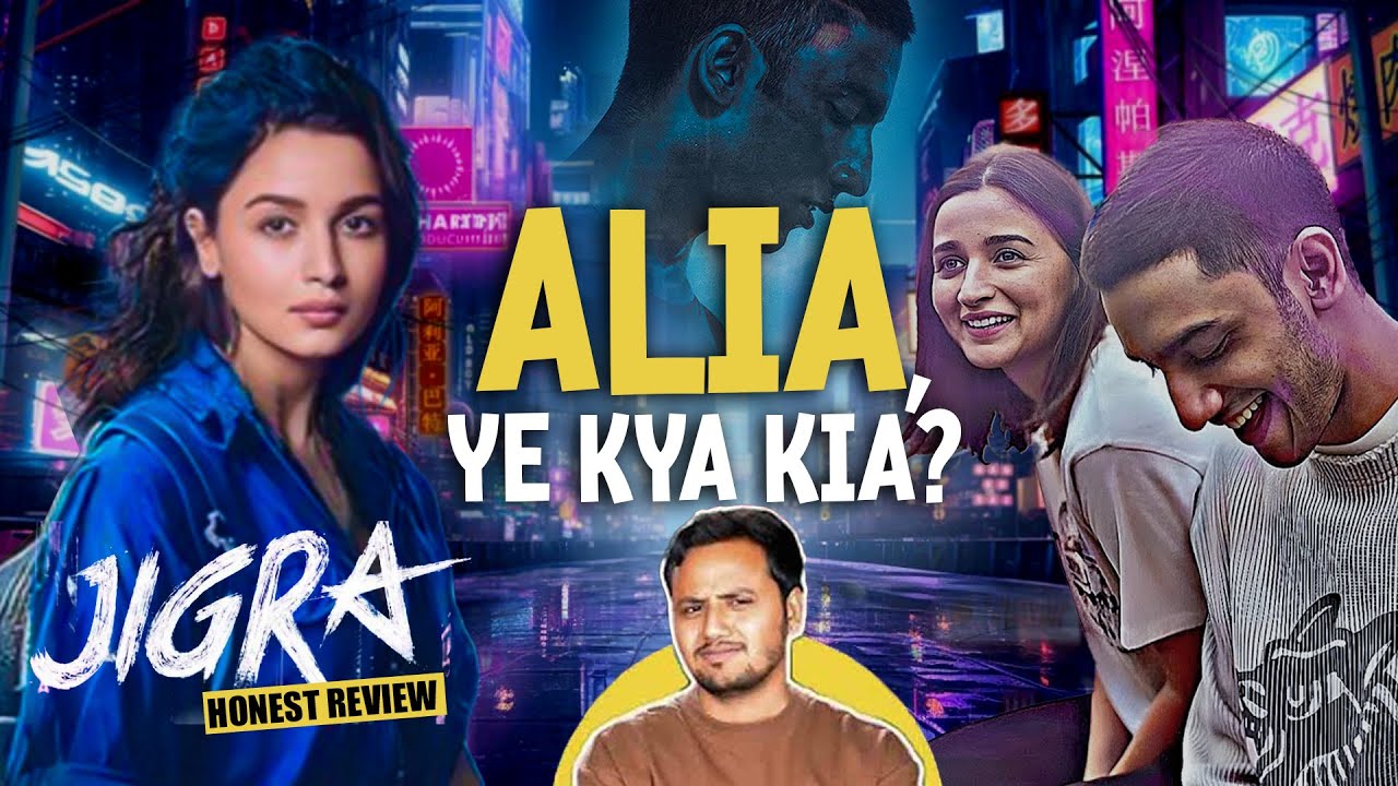 Jigra Movie Review | Alia Bhatt, Vedang Raina | Karan Johar | Honest ...