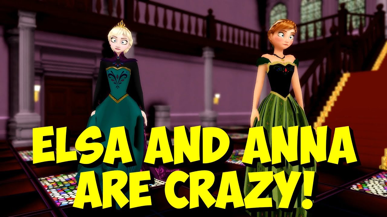 MMD Frozen 2 “Elsa and Anna Are Crazy!” Francium funny animation ...