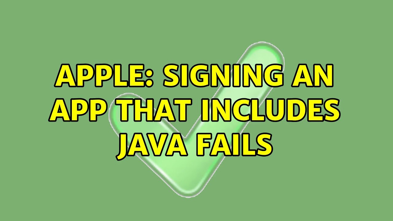 Apple: Signing an App that includes Java fails - YouTube