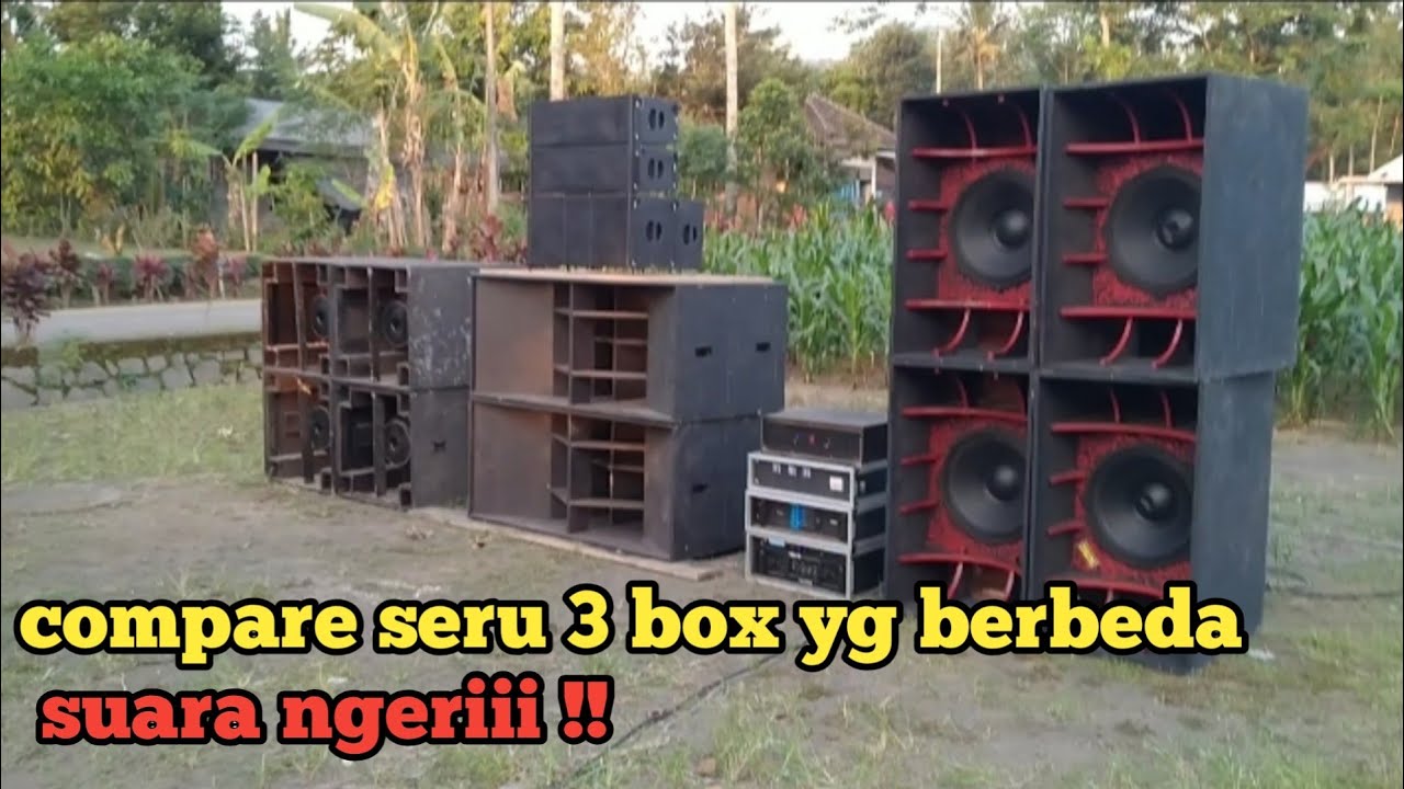 Compare Box laba laba vs box cla vs box planar ngerii suaranya!! - YouTube