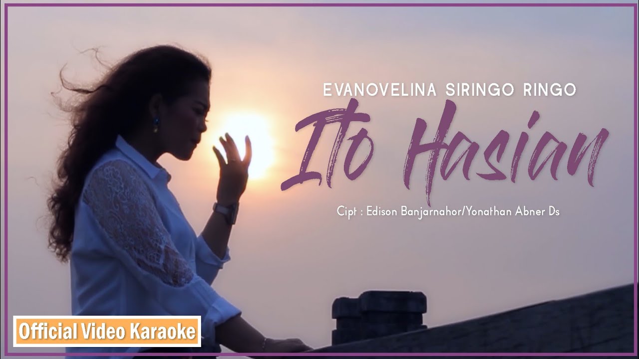 Evan Siringo Ringo ( Ito Hasian) | Versi Karaoke - YouTube