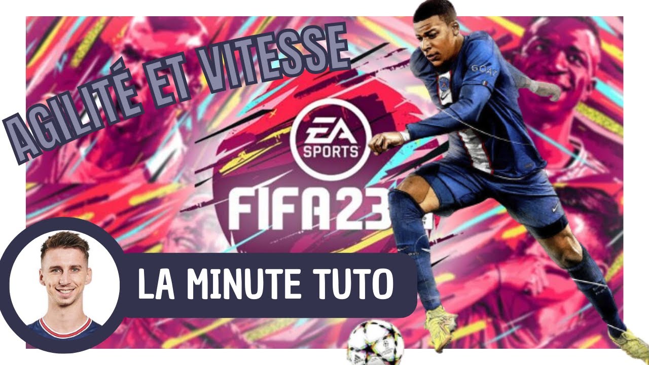 COMMENT RENDRE CES JOUEURS AGILE ET RAPIDE SUR FIFA 23 !! LA MINUTE ...