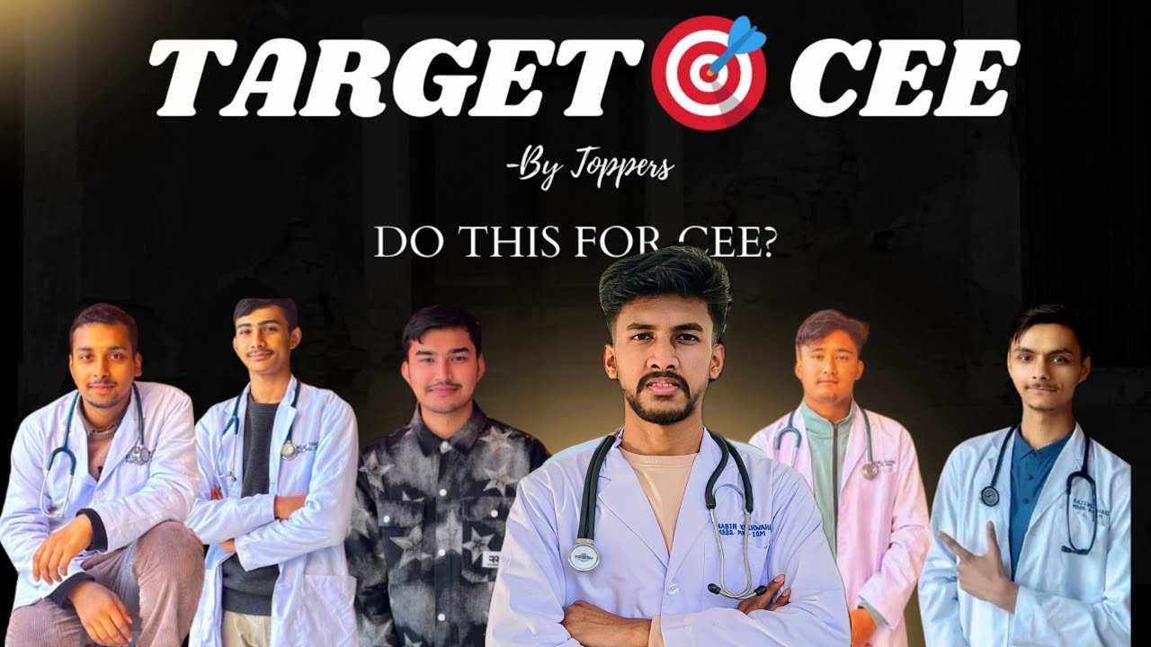Roadmap To CEE 2082 By Toppers || How to study for CEE🩺 ||Nabin ...