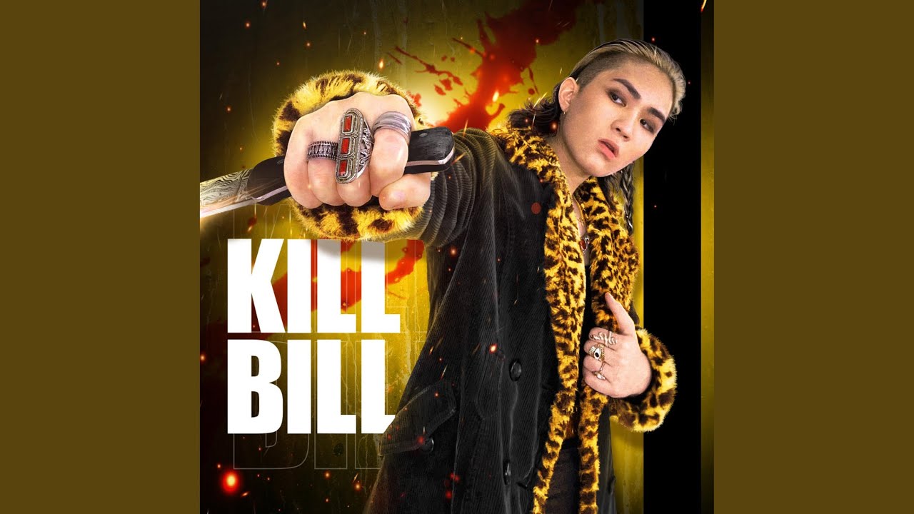 Kill Bill - YouTube Music