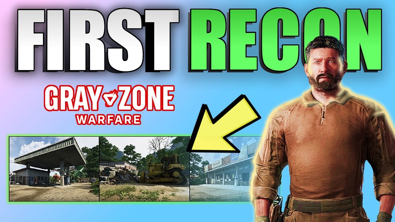 Gray Zone Warfare First Recon Task Guide (Handshake's Task) - YouTube