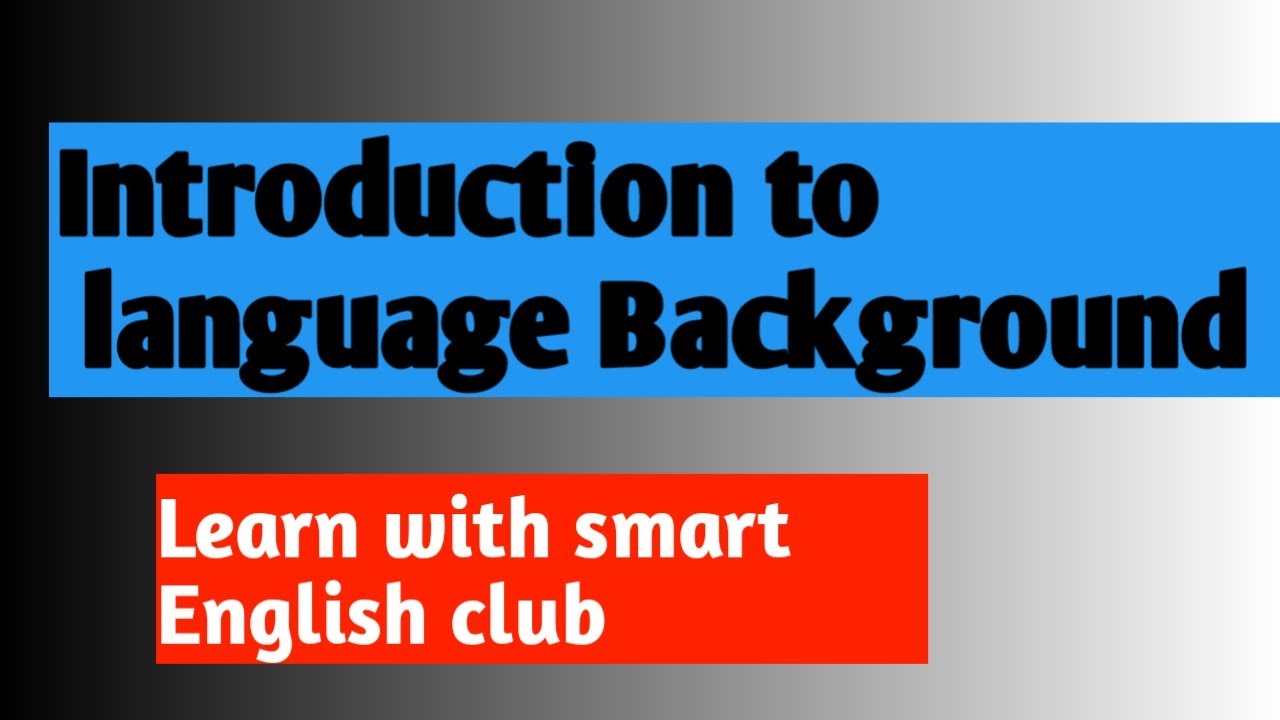 Introduction to language | what is language - YouTube