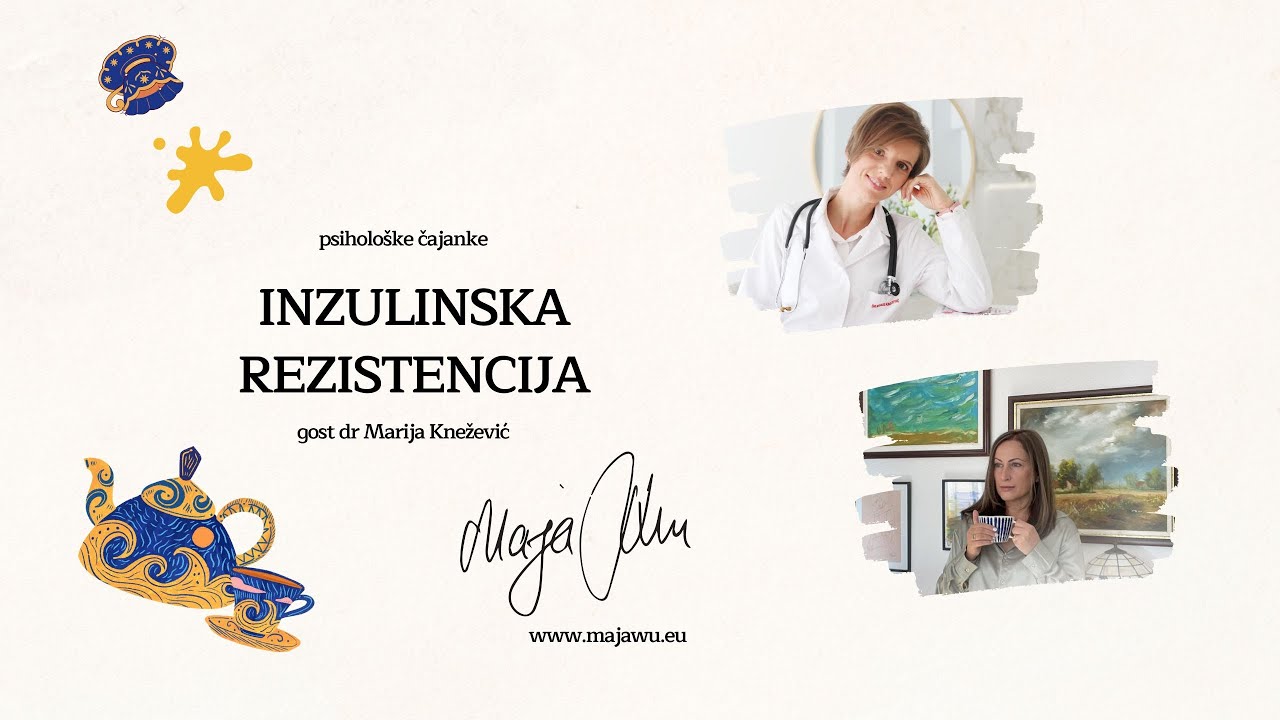 INZULINSKA REZISTENCIJA & SVA NJENA LICA sa Dr Marijom Knežević - YouTube