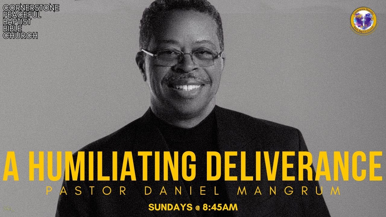 May 18, 2025 - Cornerstone Peaceful Bible Baptist Church (CPBBC) - YouTube