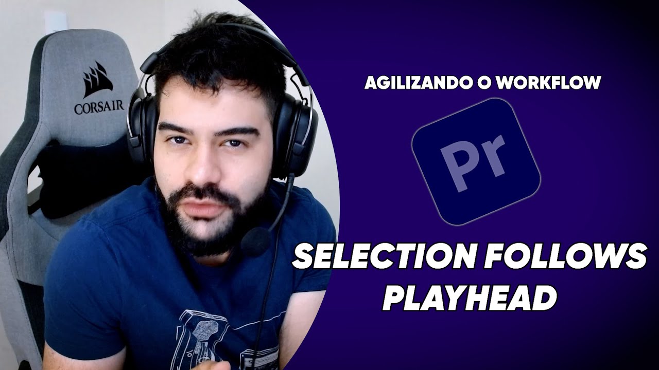 Usando Selection Follows Playhead no Premiere - YouTube