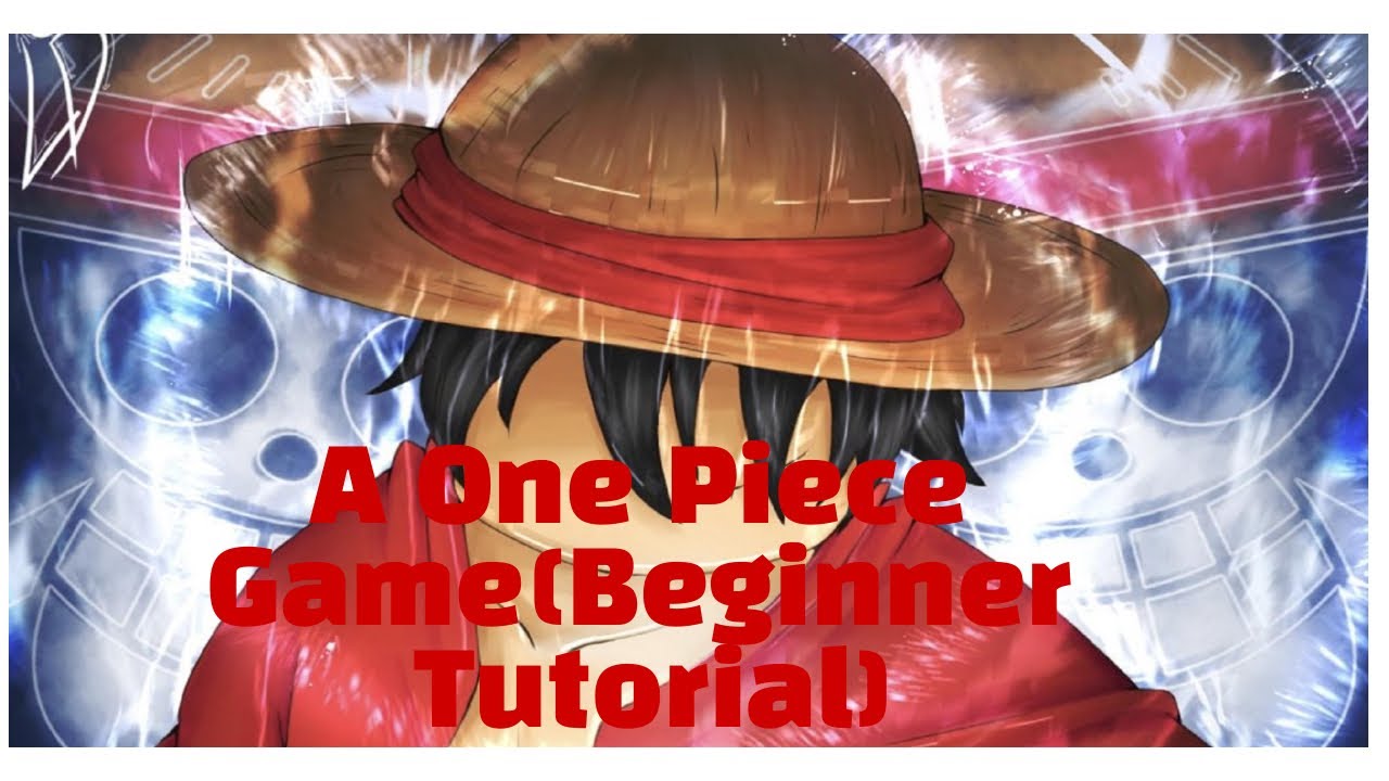 A One Piece Game(Beginner Tutorial) - YouTube