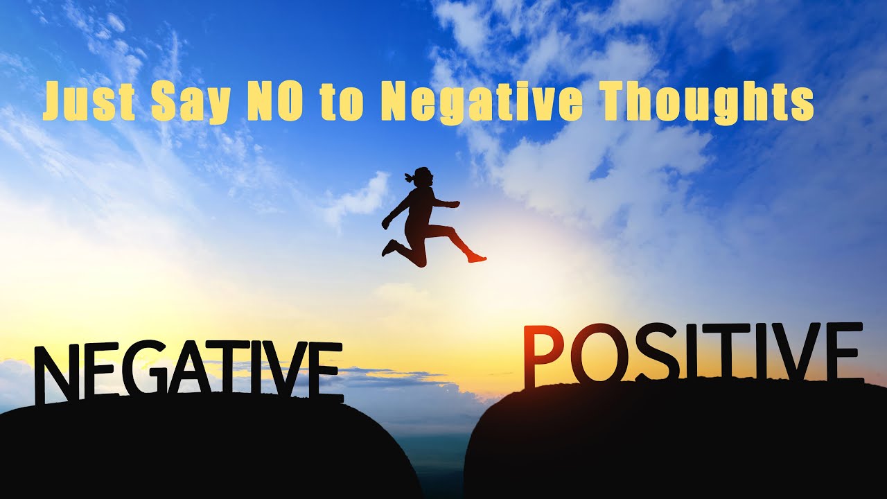 No Negative Thoughts