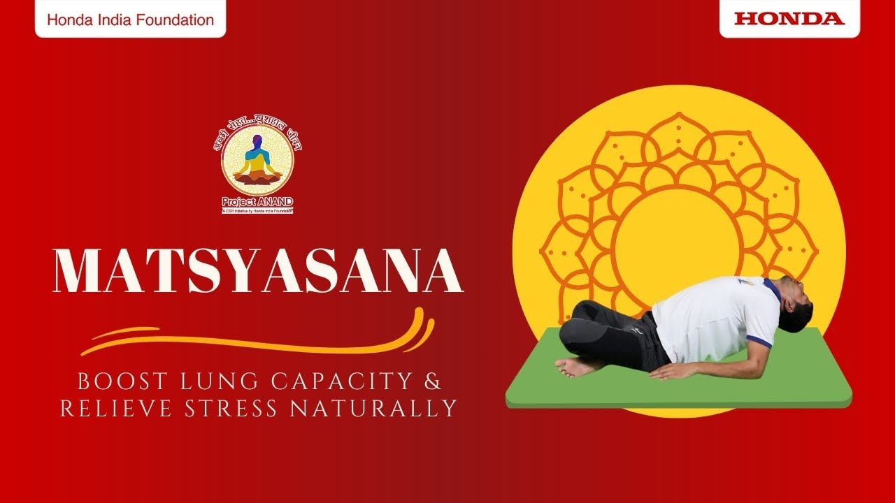 Matsyasana (Fish Pose) | Boost Lung Capacity & Relieve Stress Naturally ...
