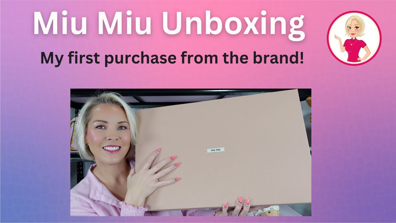 Miu Miu Unboxing! My First Purchase From The Brand! - YouTube