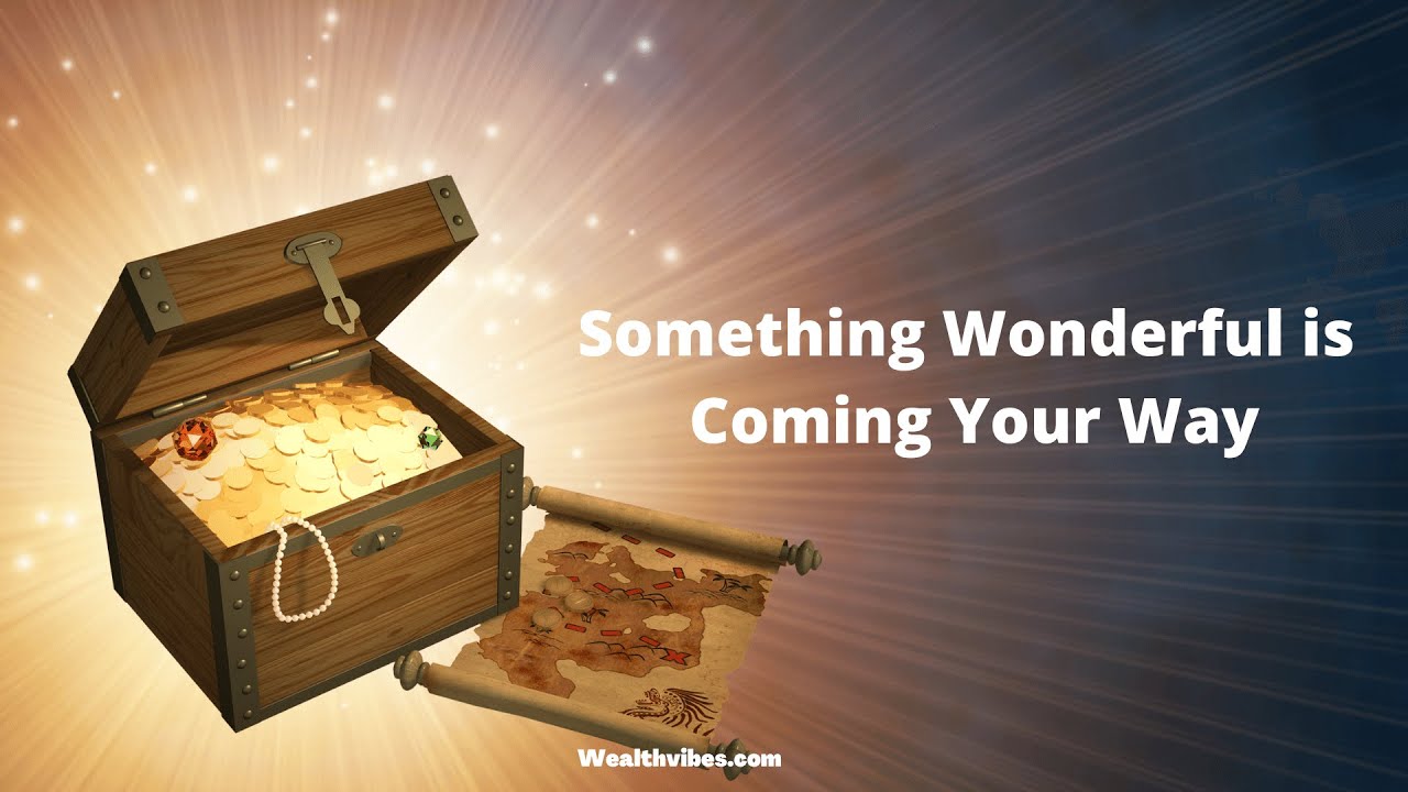 Something Wonderful Your Way Comes - Wonderful Things are Coming to You ...