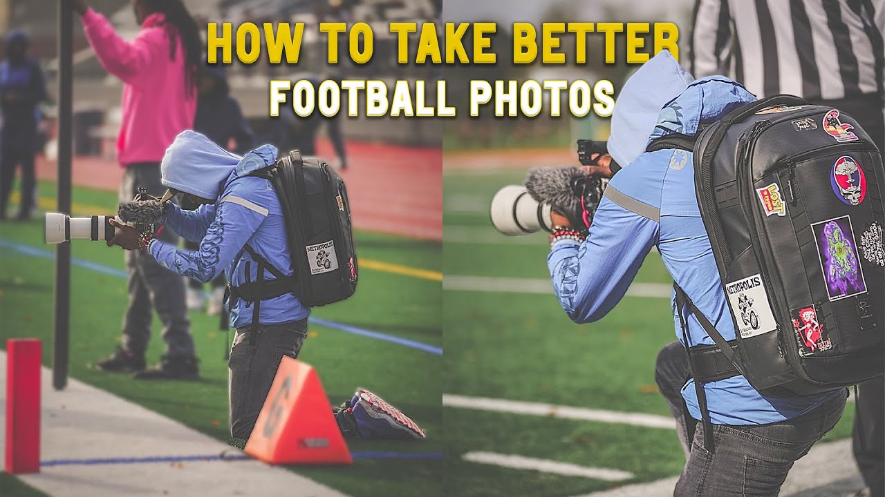 How To Take Better Football Photos | Full Game Breakdown | - YouTube
