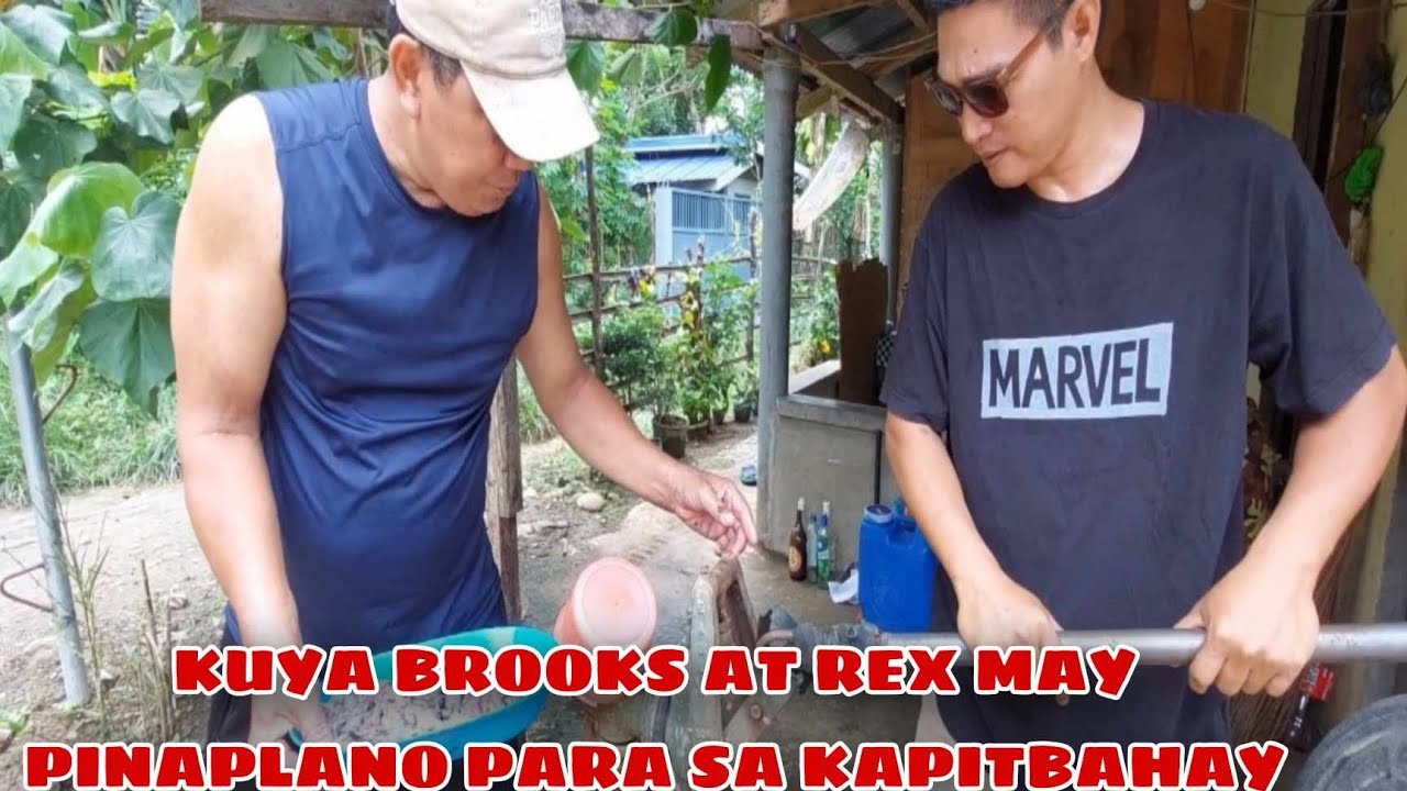 KUYA BROOKS AT REX MAY BINABALAK NA NAMAN - YouTube