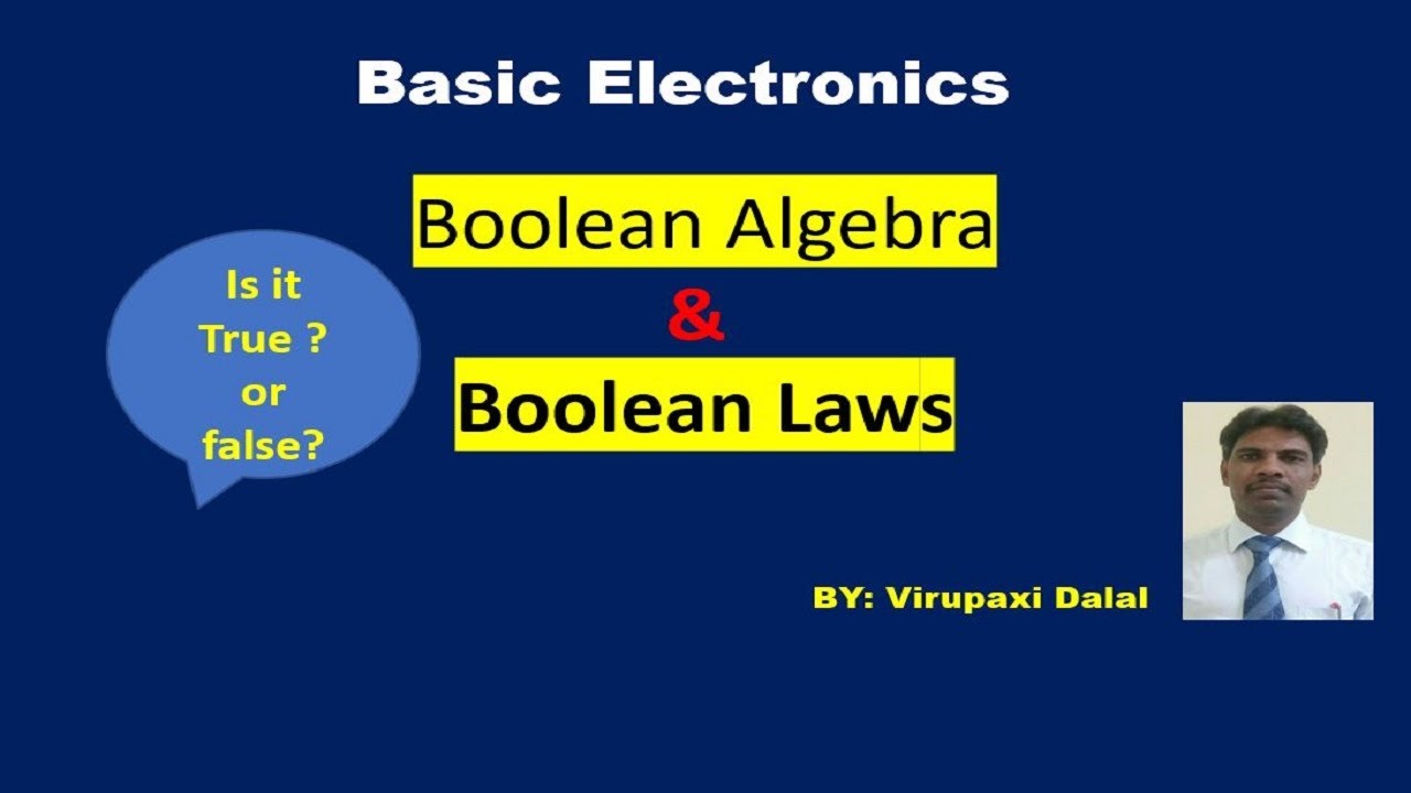 Boolean algebra & Boolean Laws - YouTube